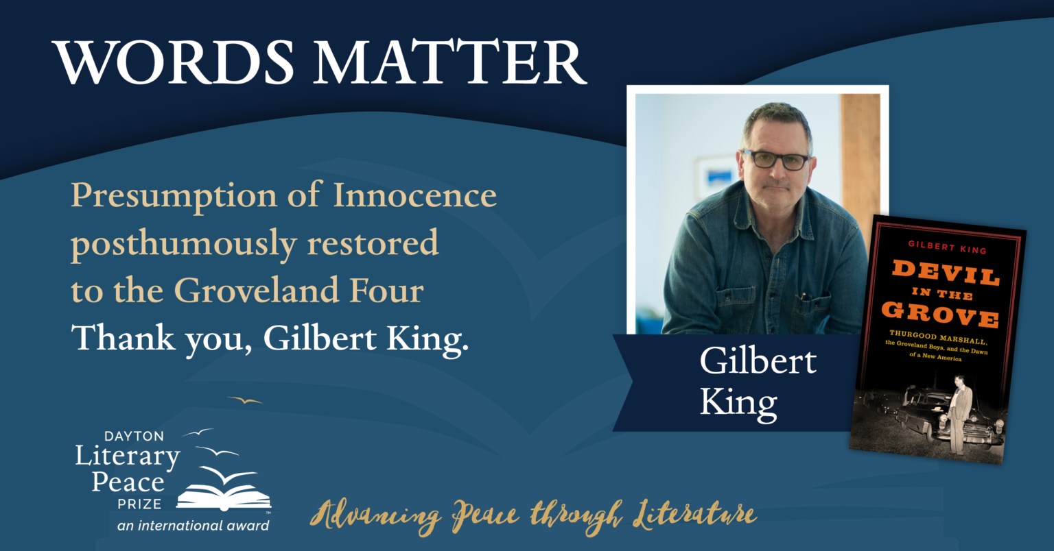 Gilbert King & the Groveland Four – Dayton Literary Peace Prize
